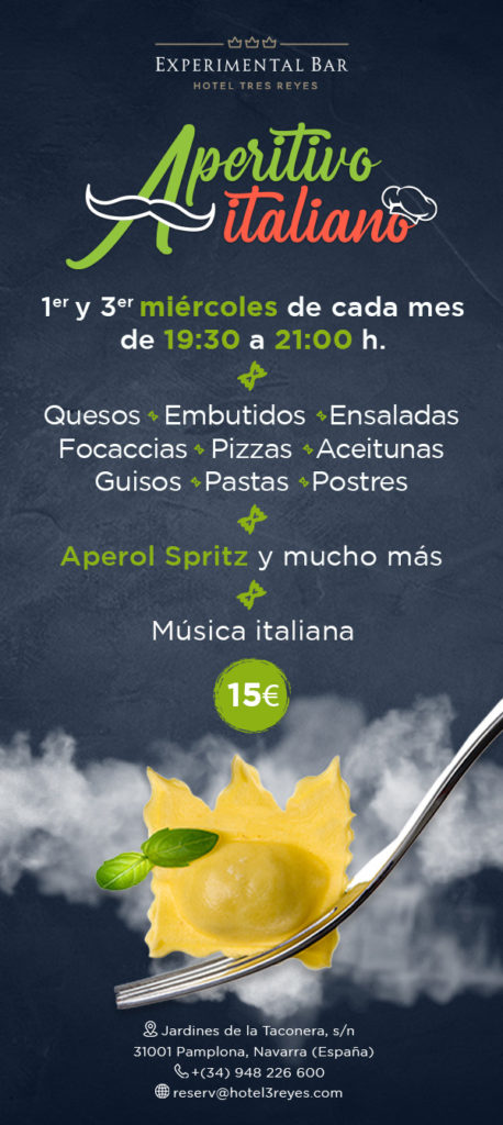 Aperitivo Italiano en el Hotel Tres Reyes - Navarra Gastronomía